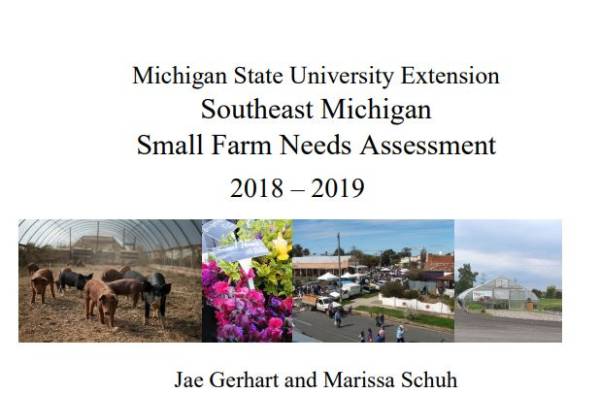 Southeast Michigan Small Farm Needs Assessment - Community Food Systems